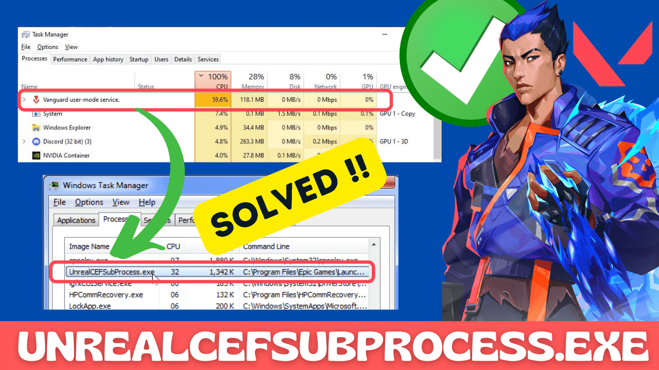 Valorant UnrealCEFSubProcess.exe High CPU Usage In Task Manager